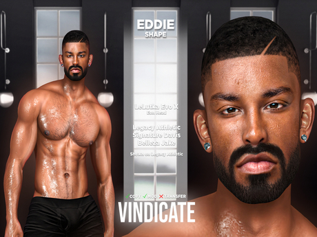 Second Life Marketplace - [VINDICATE] - EDDIE Shape Lelutka Evo X EON 3.1